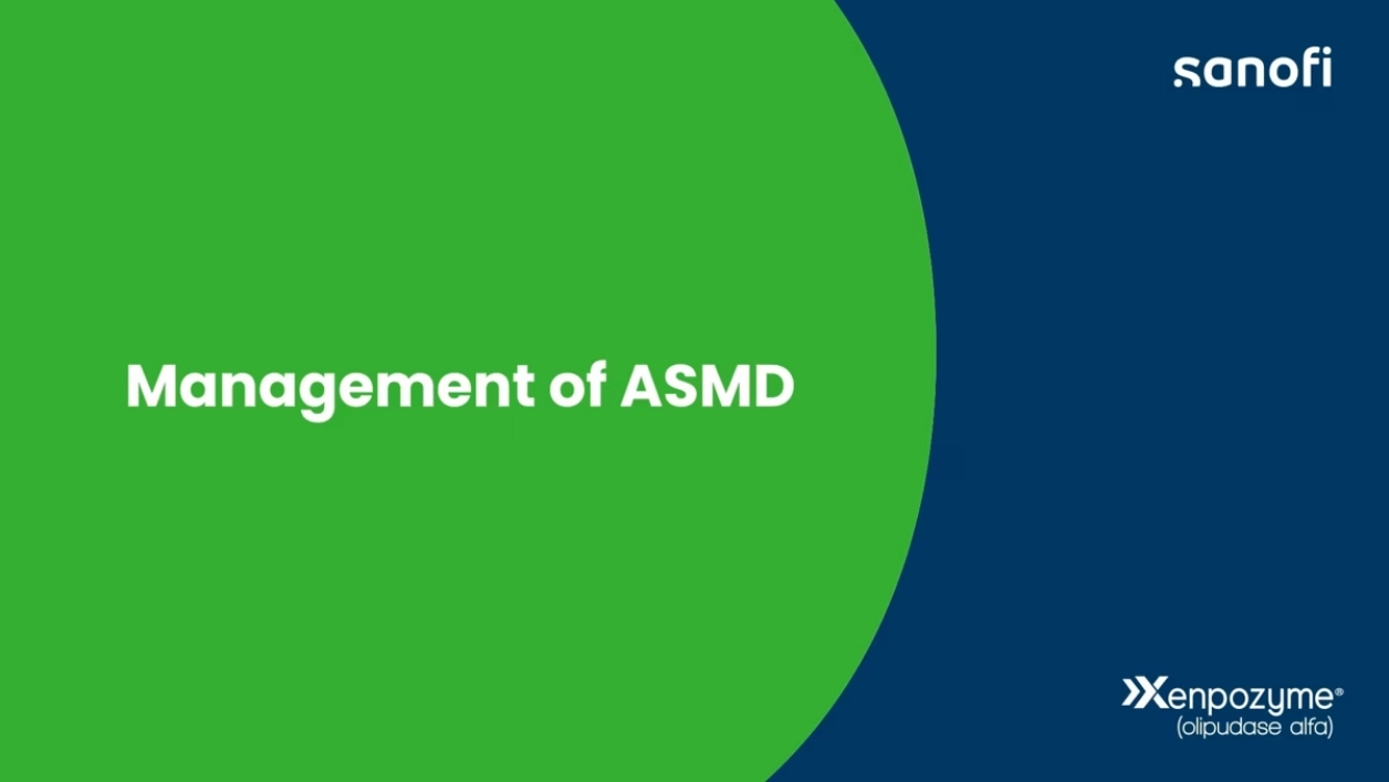 Management of ASMD - Expert opinion: Professor Moeen Al Sayed